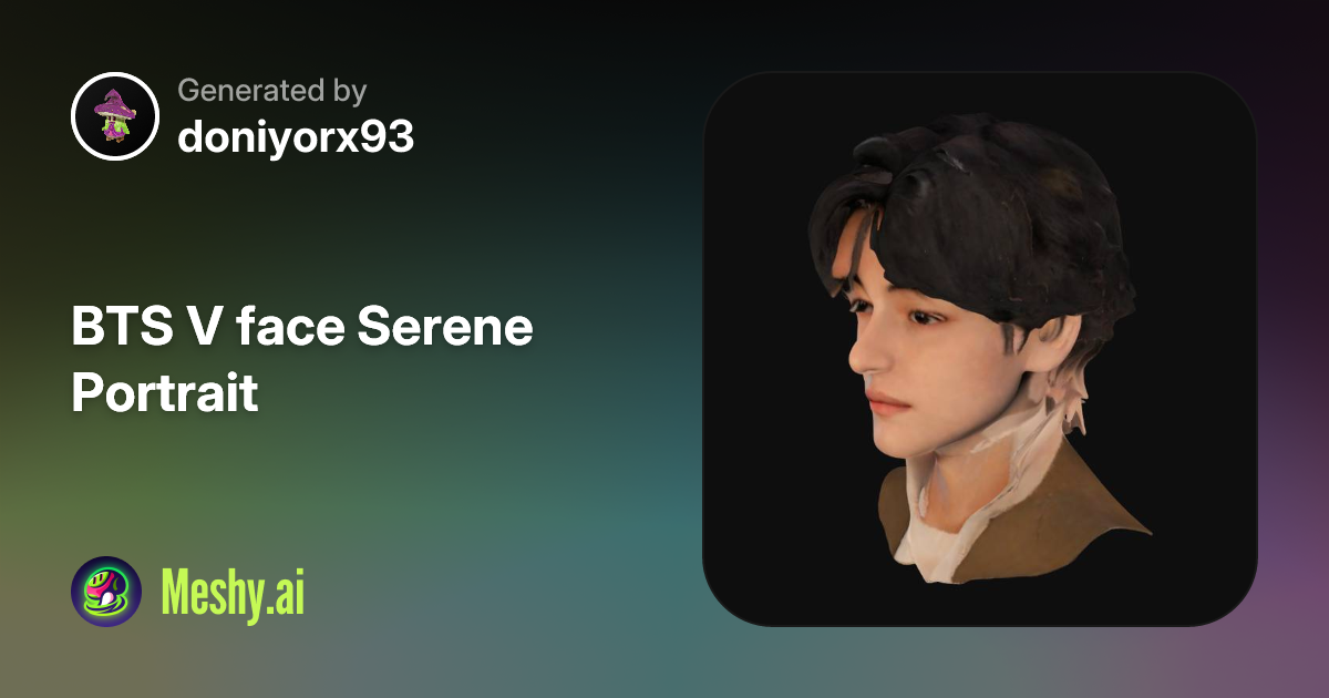 "BTS V face Serene Portrait" - Download free 3D models generated with ...