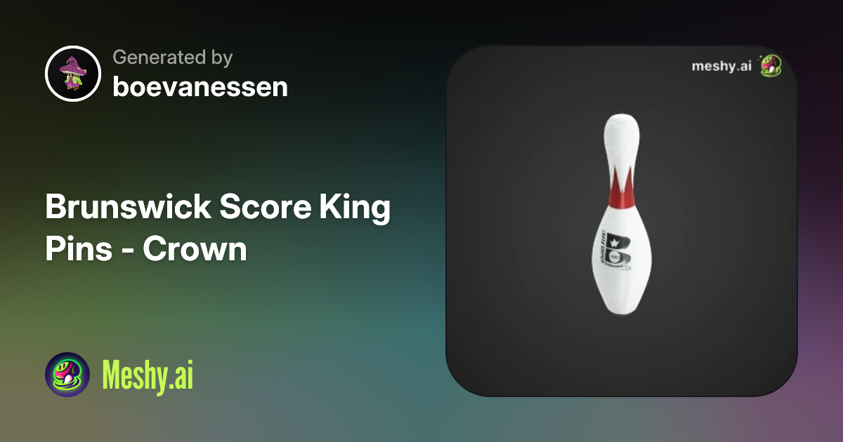 "Brunswick Score King Pins - Crown" - Download free 3D models generated ...