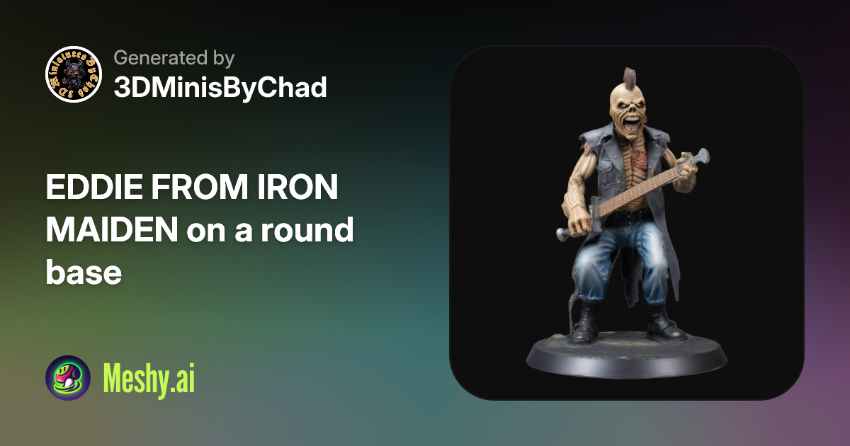 "EDDIE FROM IRON MAIDEN on a round base " - Download free 3D models ...