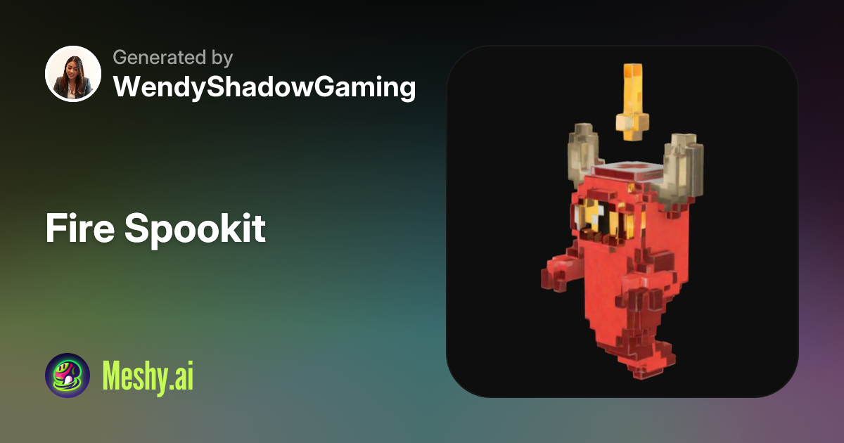 "Fire Spookit" - Download free 3D models generated with Meshy AI by ...