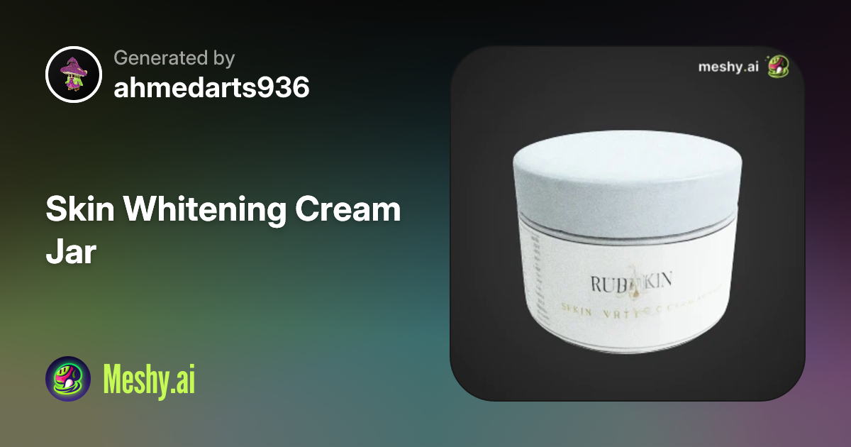 "Skin Whitening Cream Jar" - Download free 3D models generated with ...