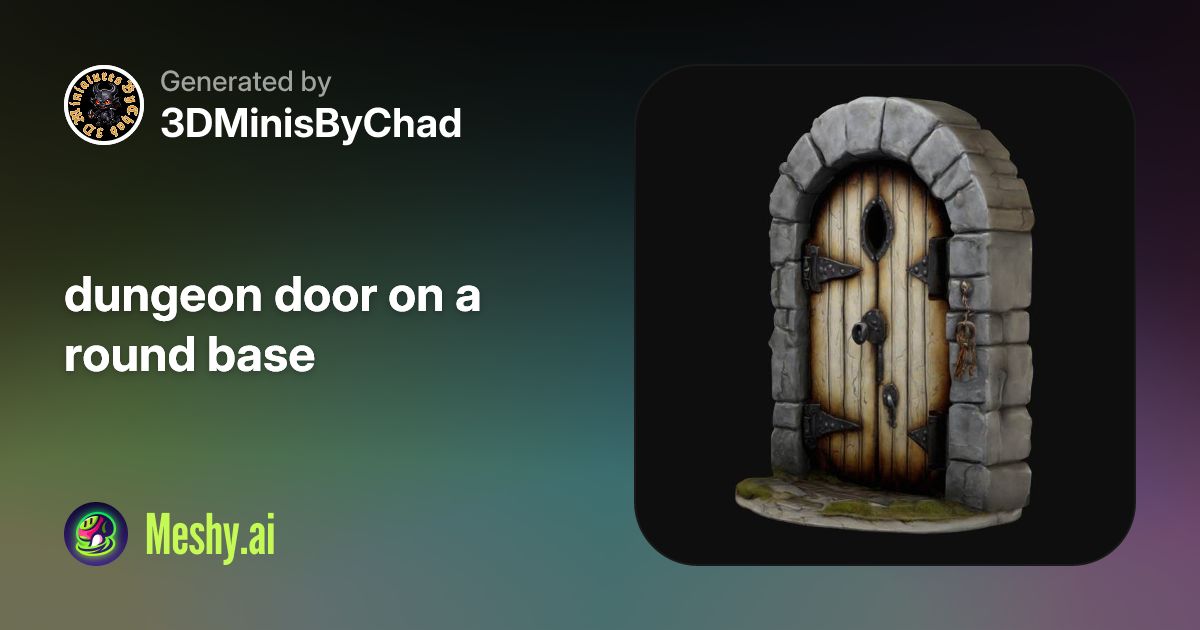 "dungeon door on a round base" - Download free 3D models generated with ...