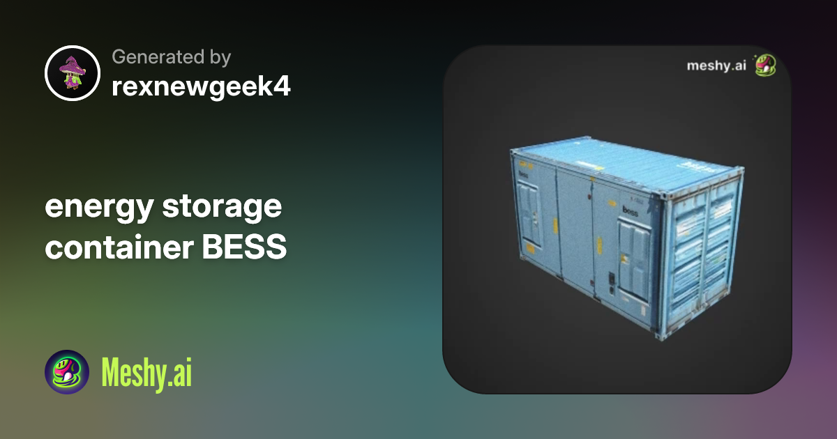 "energy storage container BESS" - Download free 3D models generated ...