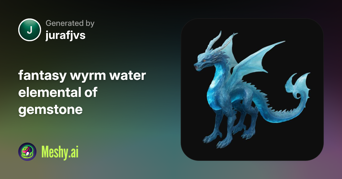 "fantasy wyrm water elemental of gemstone" - Download free 3D models ...